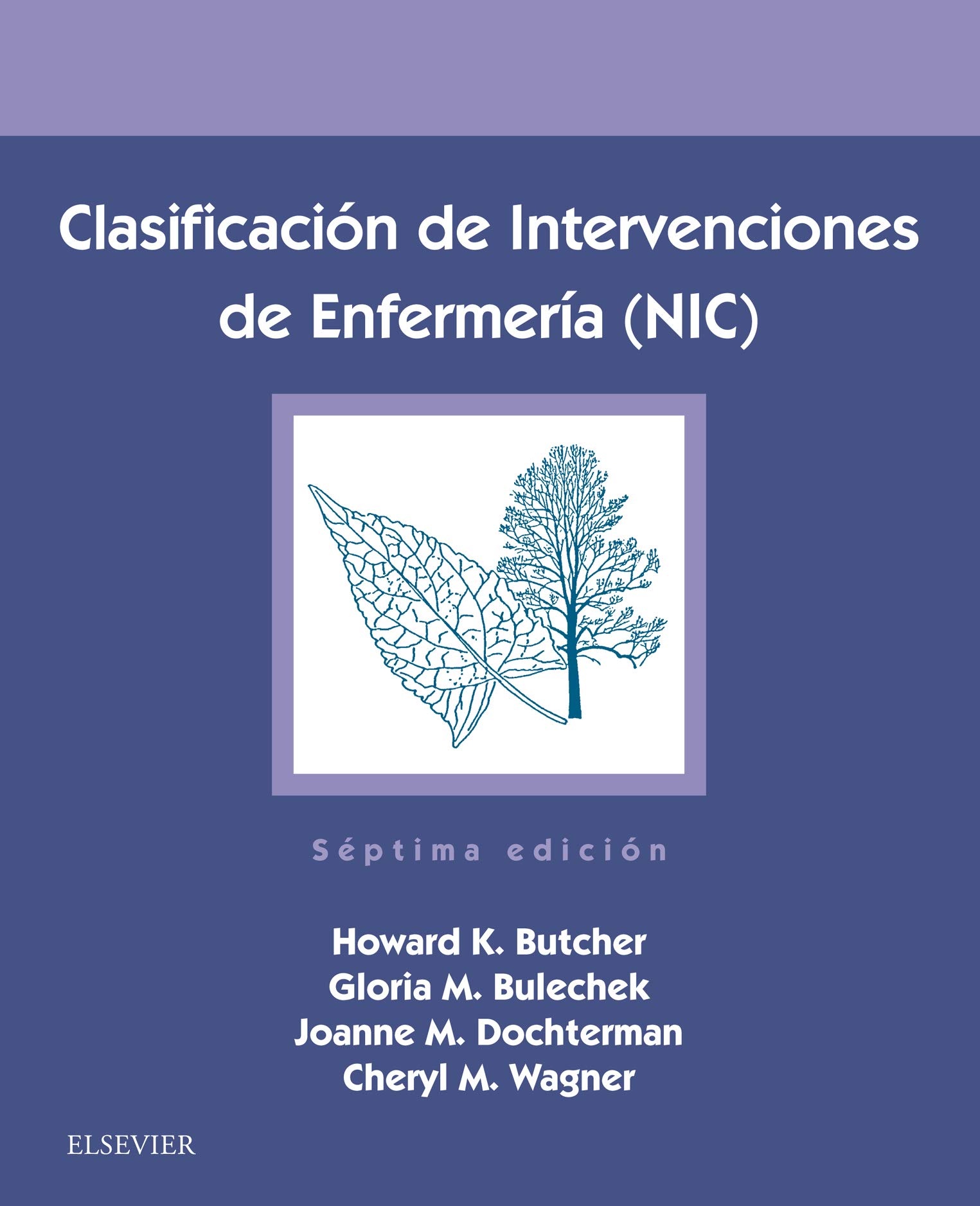 Clasificación de Intervenciones de Enfermería NIC by Howard K. Butcher | Goodreads
