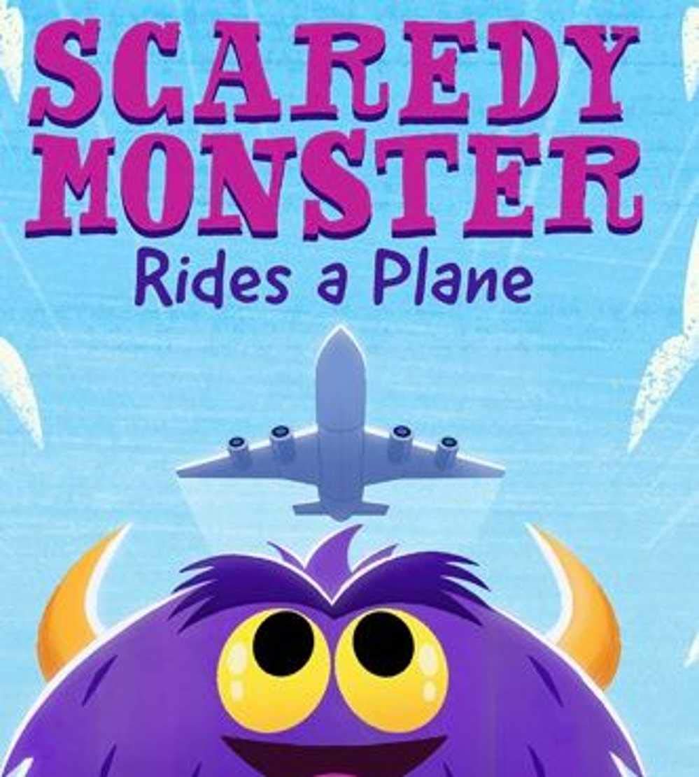 Scaredy Monster Rides a Plane by Meika Hashimoto | Goodreads