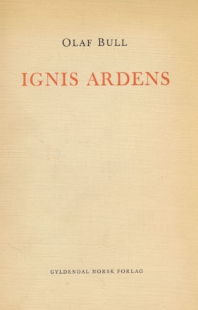 Ignis Ardens by Olaf Bull | Goodreads