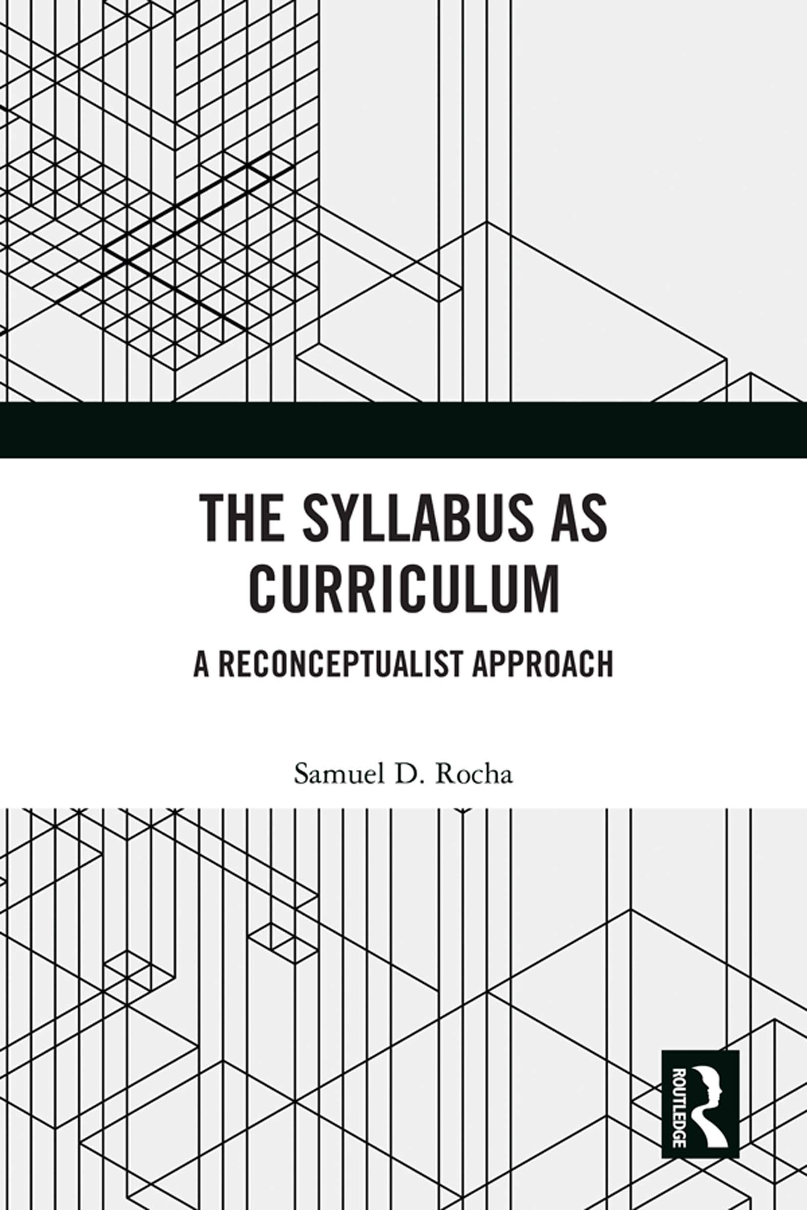 The Syllabus as Curriculum: A Reconceptualist Approach by Samuel D ...