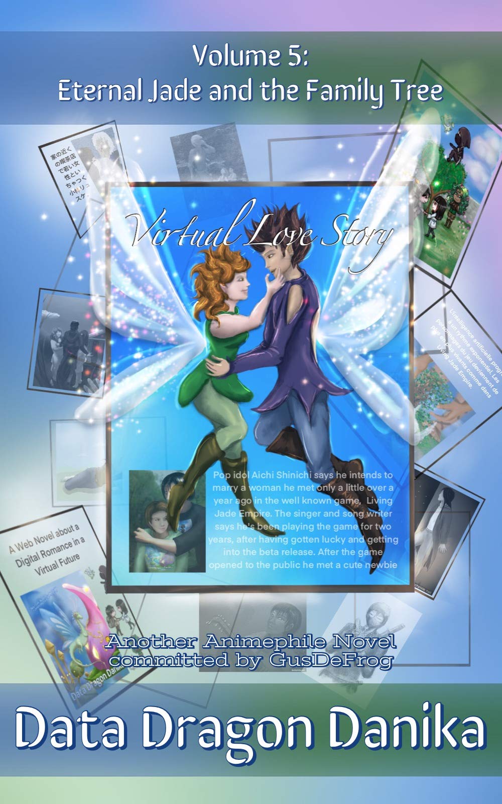 Data Dragon Danika: Volume 5: Eternal Jade and the Family Tree by Gus ...