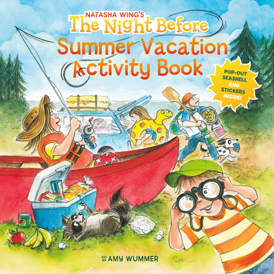 The Night Before Summer Vacation Activity Book by Natasha Wing | Goodreads