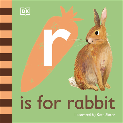 R is for Rabbit (The Animal Alphabet Library) by D.K. Publishing ...