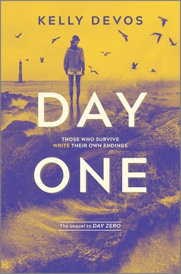 Day One (Day Zero Duology, 2) by Kelly deVos | Goodreads