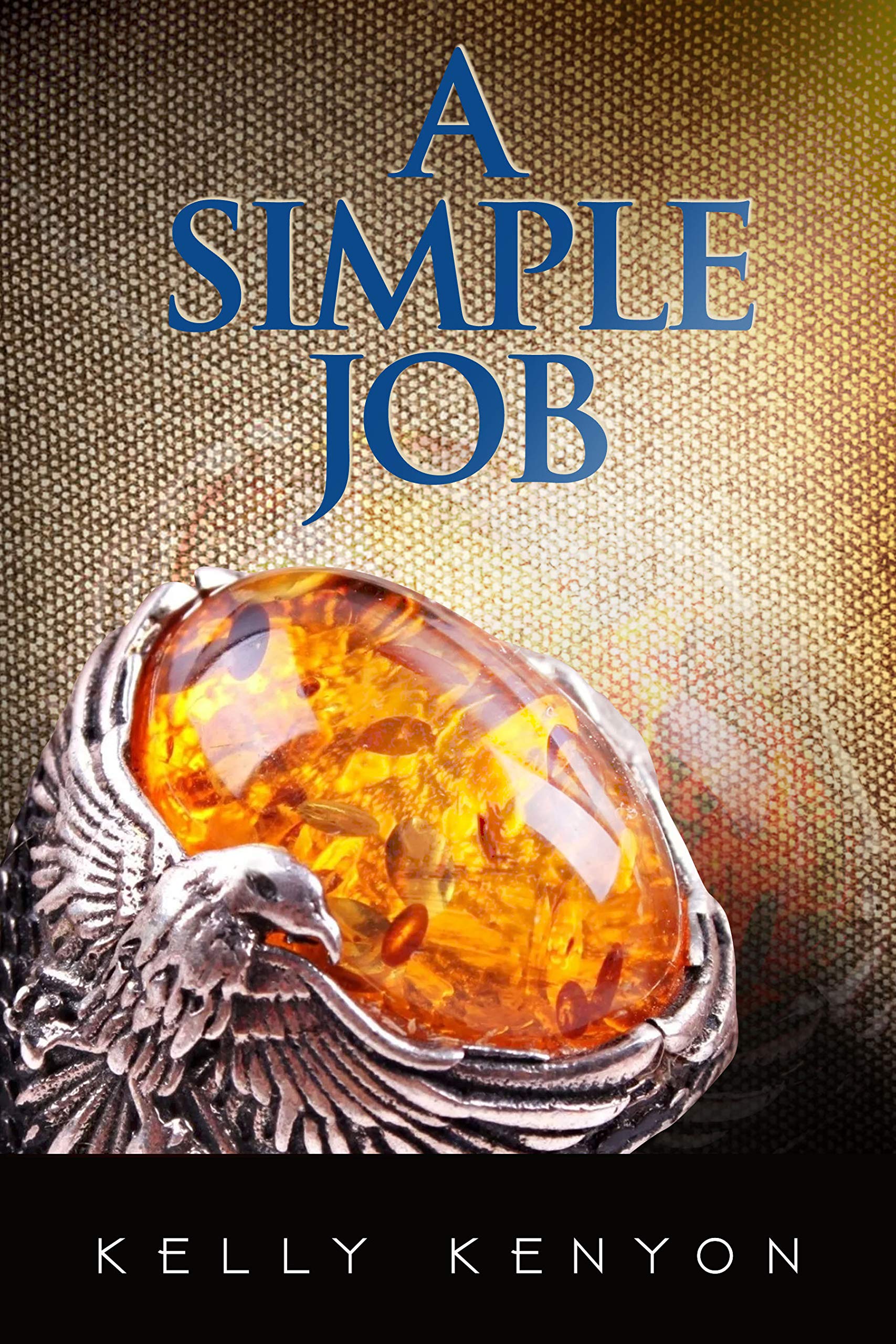 A Simple Job: Entertaining and educational, a feel-good book by Kelly ...