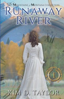 Runaway River by Kim D. Taylor | Goodreads