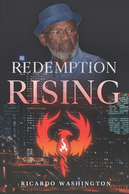 Redemption Rising by Ricardo Washington | Goodreads