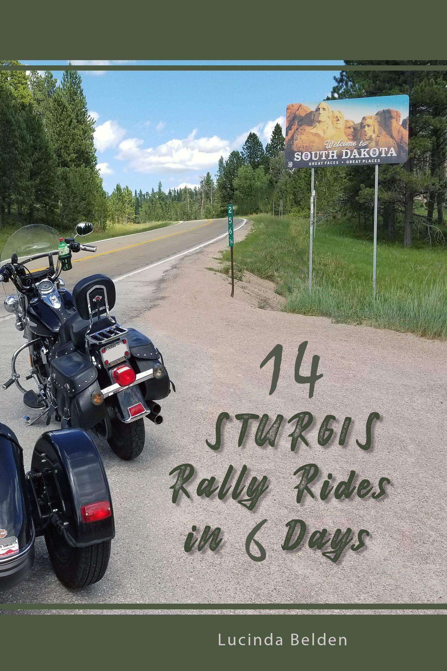 14 Sturgis Rally Rides in 6 Days: Enjoying the South Dakota Black Hills ...