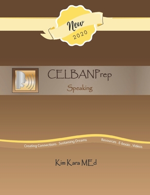 CELBANPrep Speaking Textbook: CELBAN Review Materials ~ How to Prepare ...