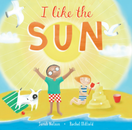 I Like the Sun (I Like the Weather) by Sarah Nelson | Goodreads