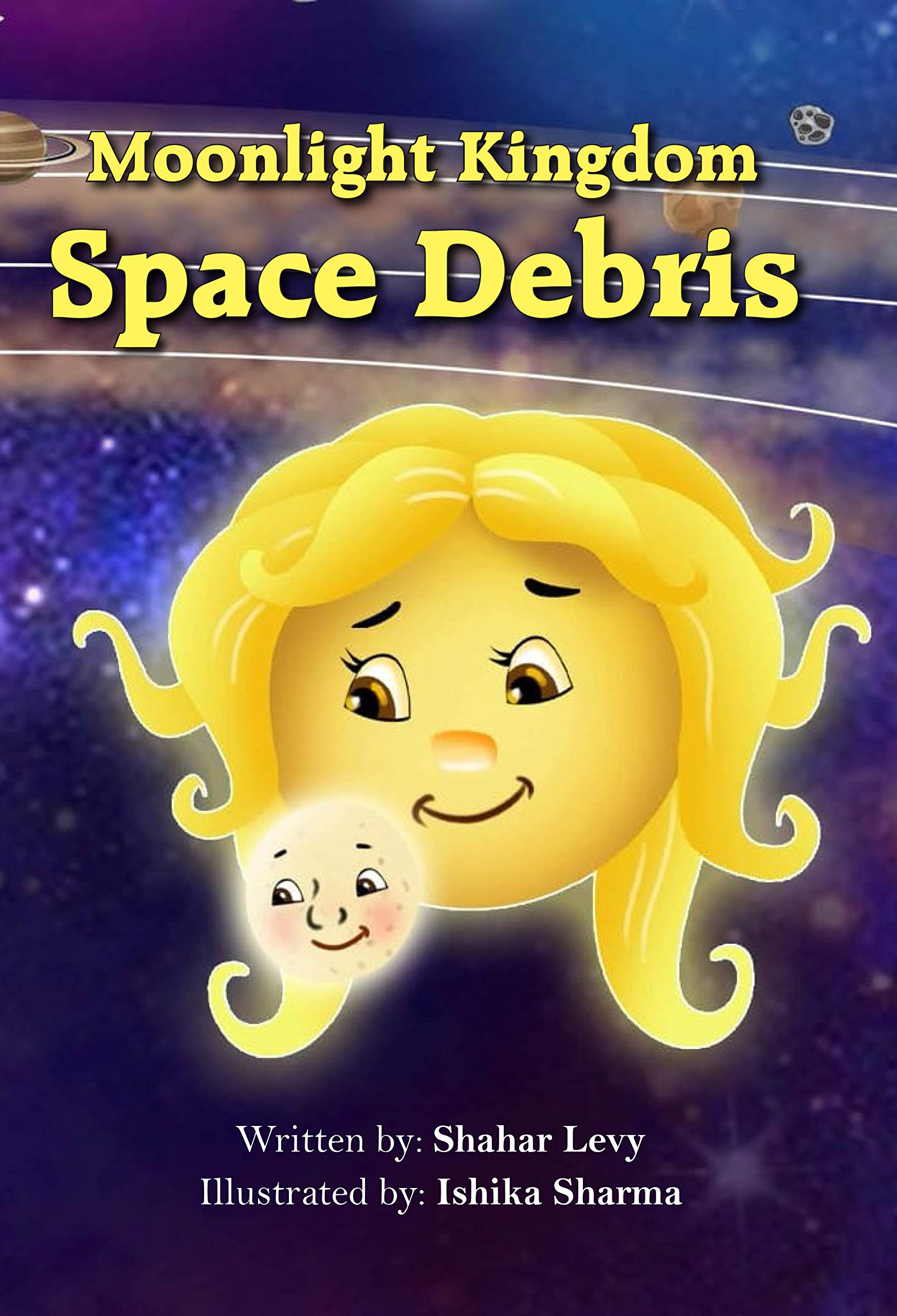 Space Debris (Moonlight kingdom Book 2) by Shahar Levy | Goodreads
