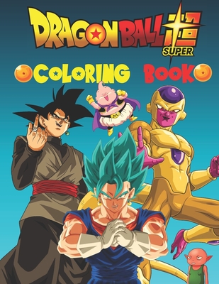 Dragon Ball Coloring book Super Coloring Book: 50 High Quality ...