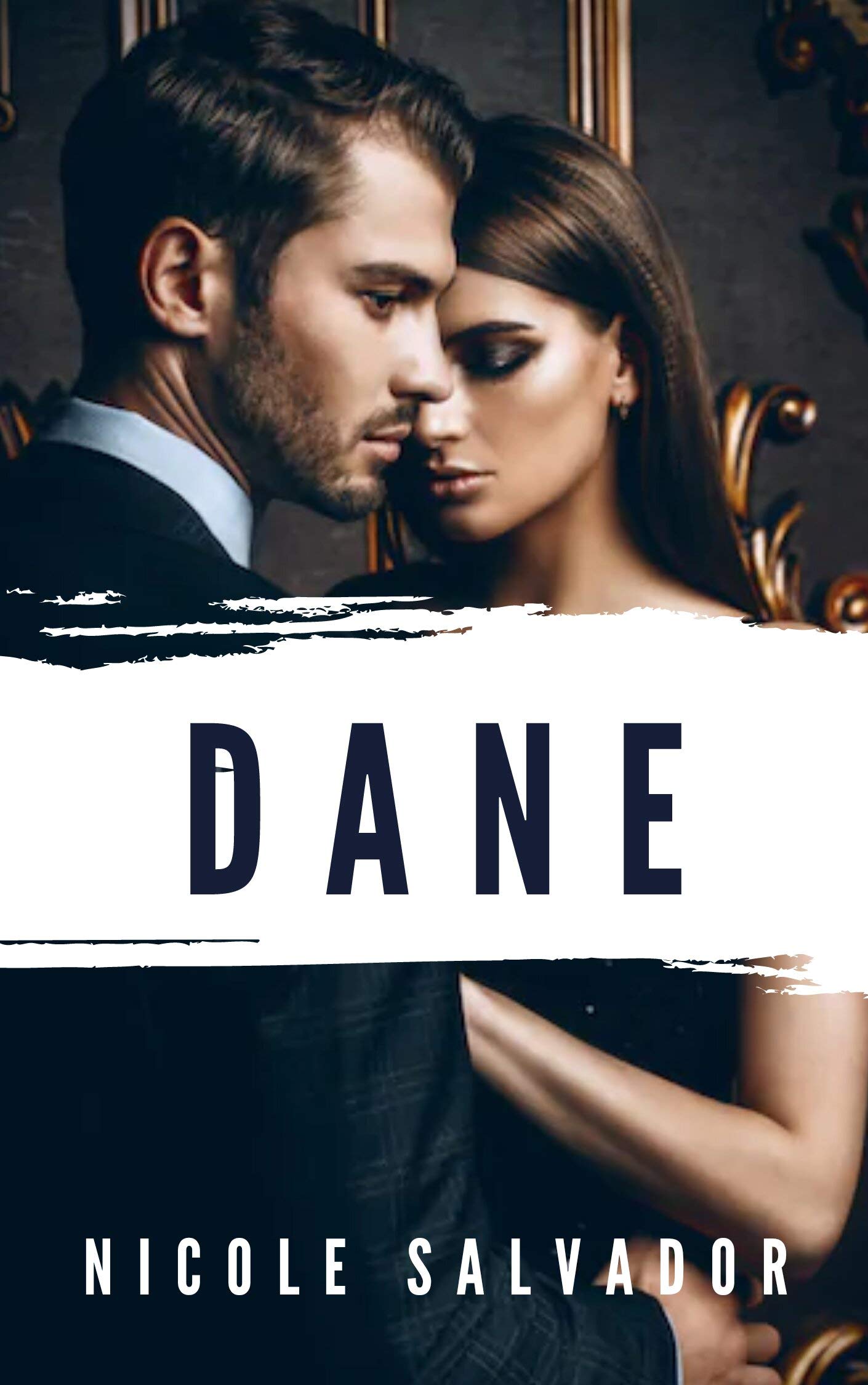 DANE (Spanish Edition) by Nicole Salvador | Goodreads