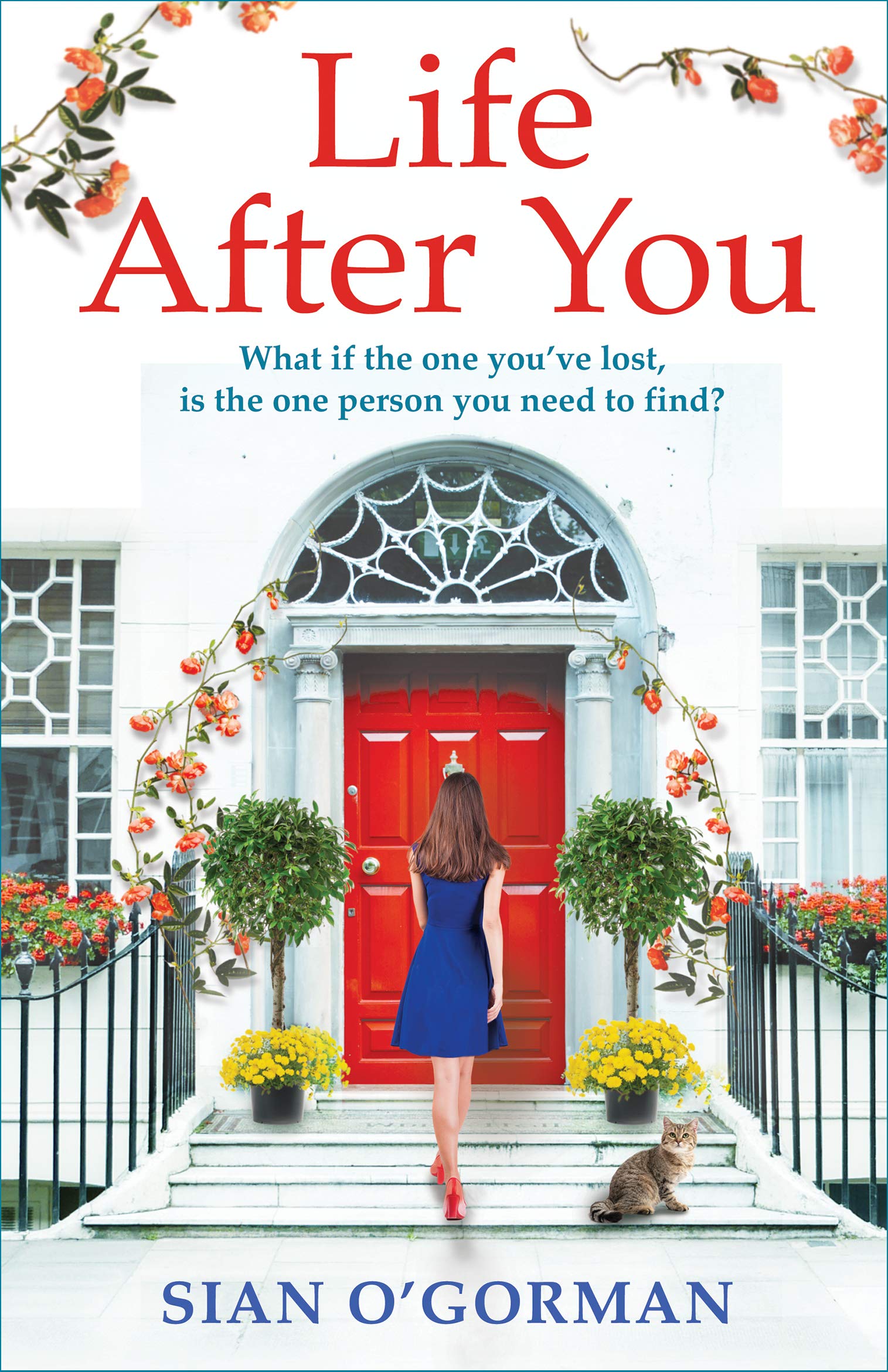 Life After You by Siân O'Gorman | Goodreads