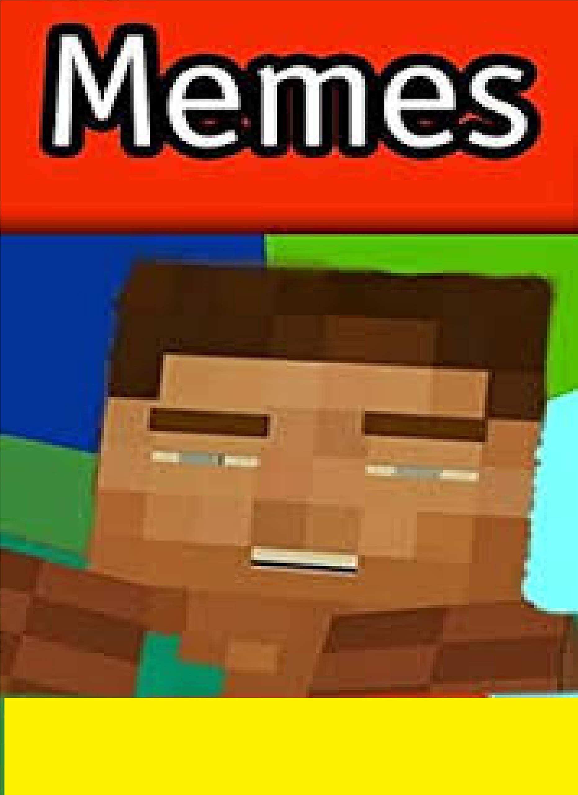minecraft meeem- 500+ Hilarious minecraft roblox pokemon books ...