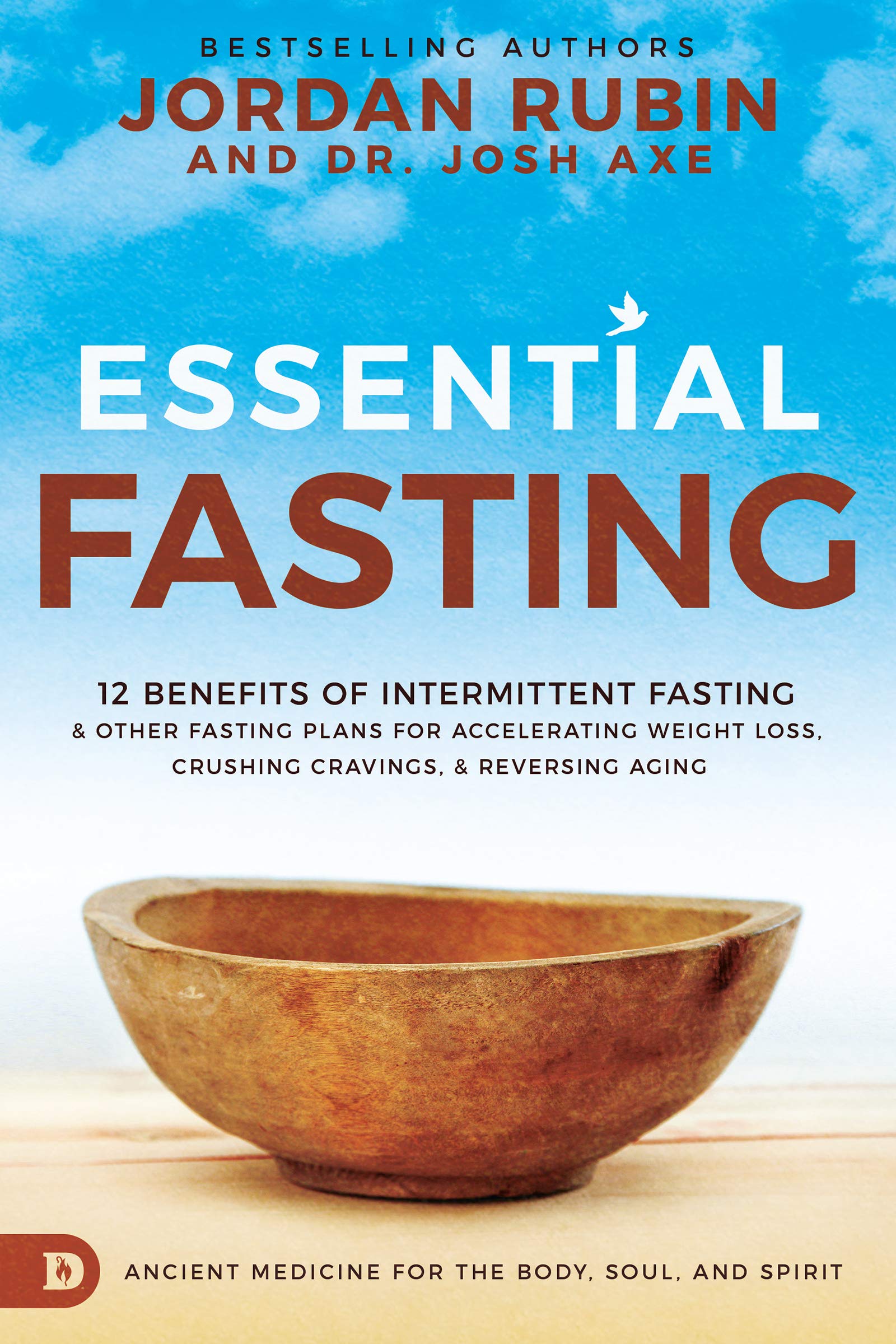 Essential Fasting: 12 Benefits of Intermittent Fasting and Other ...