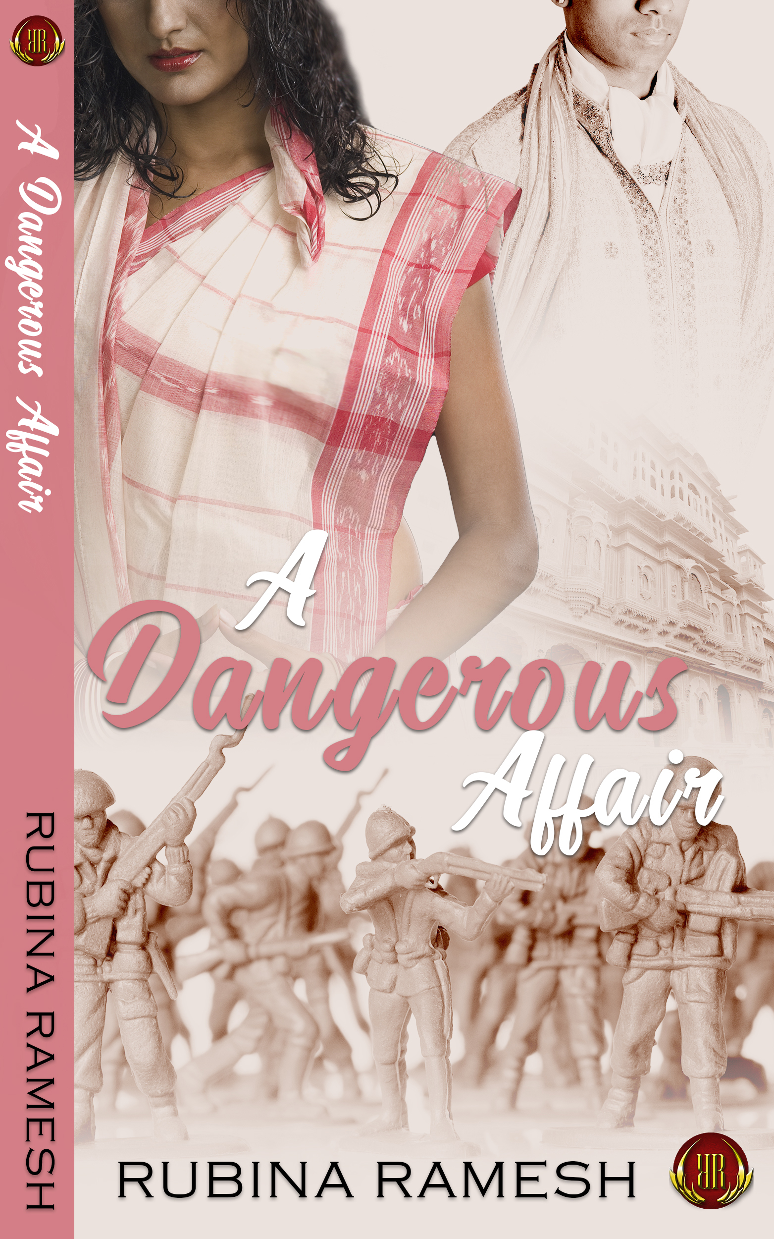 A Dangerous Affair - A British Raj Romance by Rubina Ramesh | Goodreads