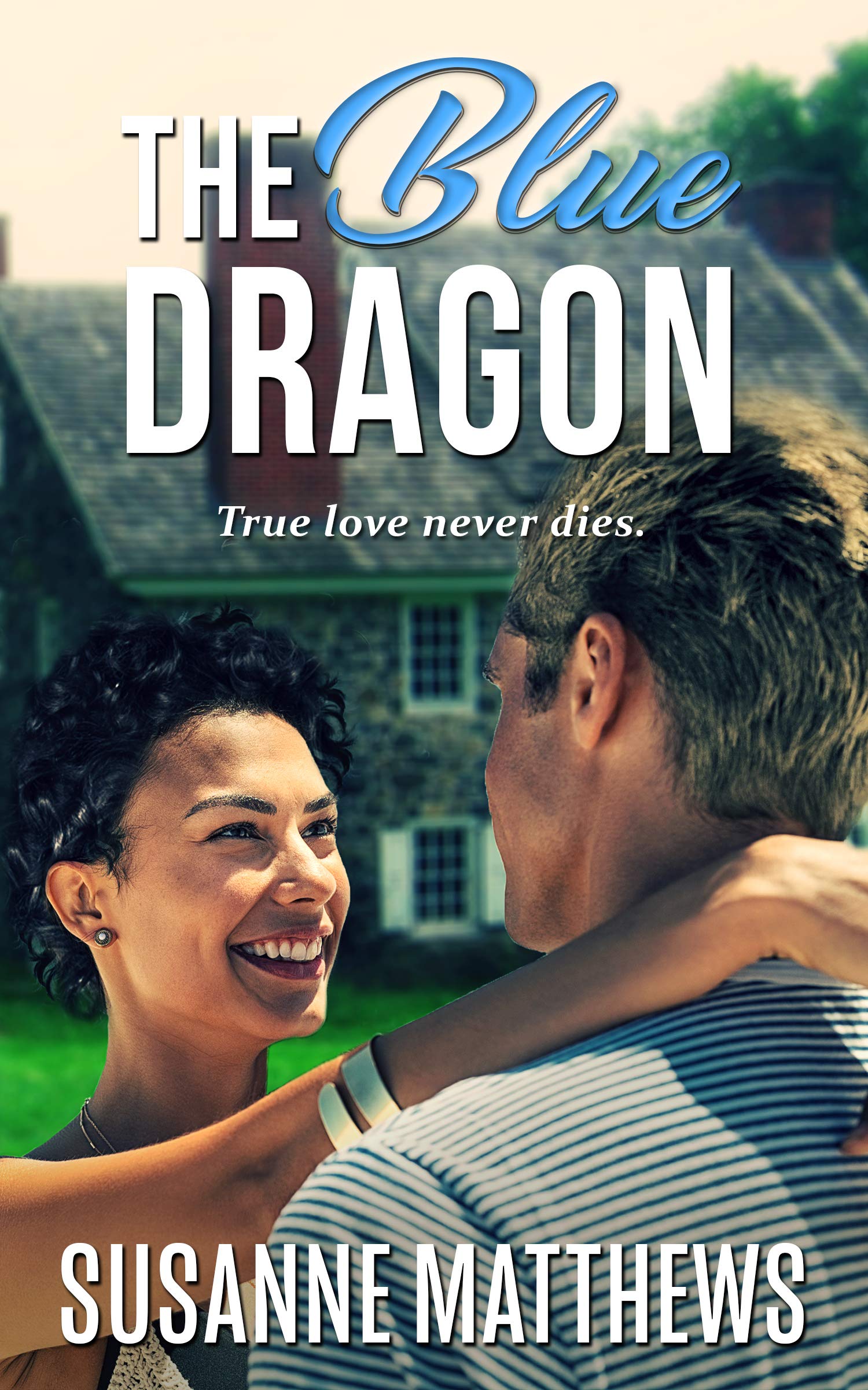 The Blue Dragon by Susanne Matthews | Goodreads