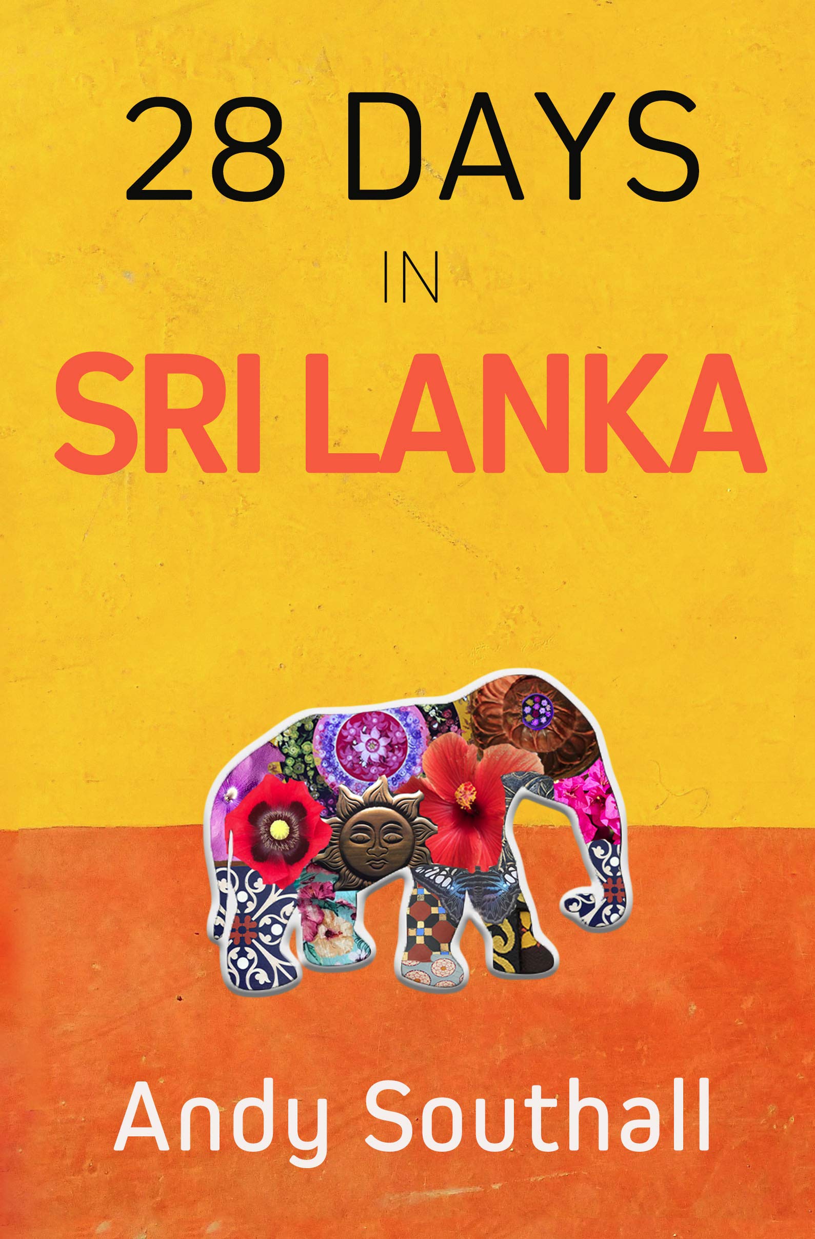28 Days In Sri Lanka By Andy Southall Goodreads 28-days-in-sri-lanka-by-andy-southall-goodreads