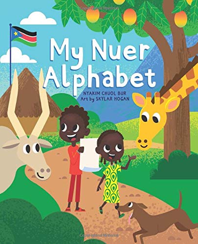 My Nuer Alphabet by Nyakim Chuol Bur | Goodreads