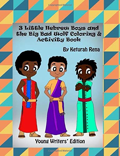 3 Little Hebrew Boys and The Big Bad Wolf: Young Writers Edition by ...