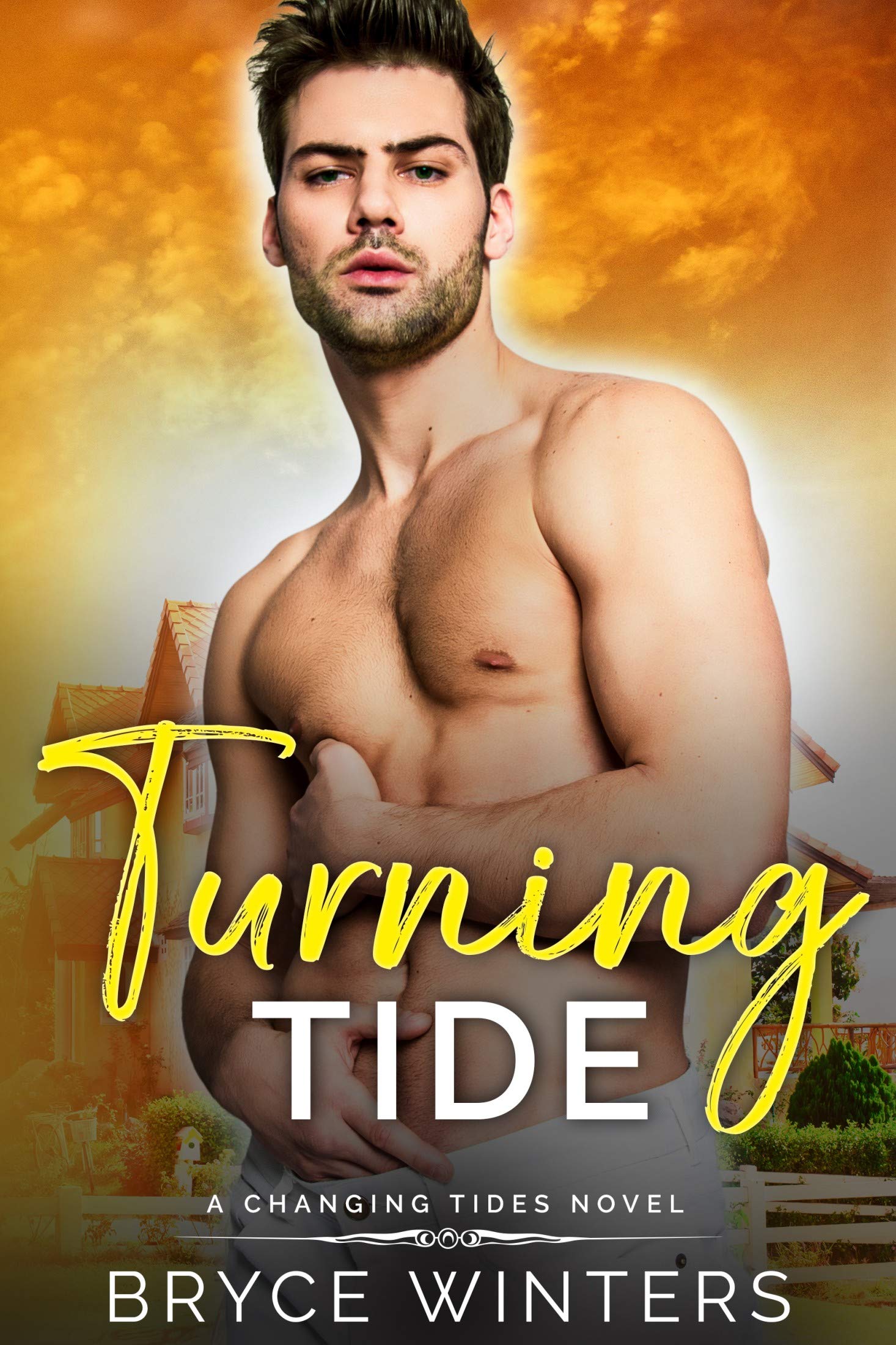 Turning Tide (The Changing Tides, #3) by Bryce Winters | Goodreads