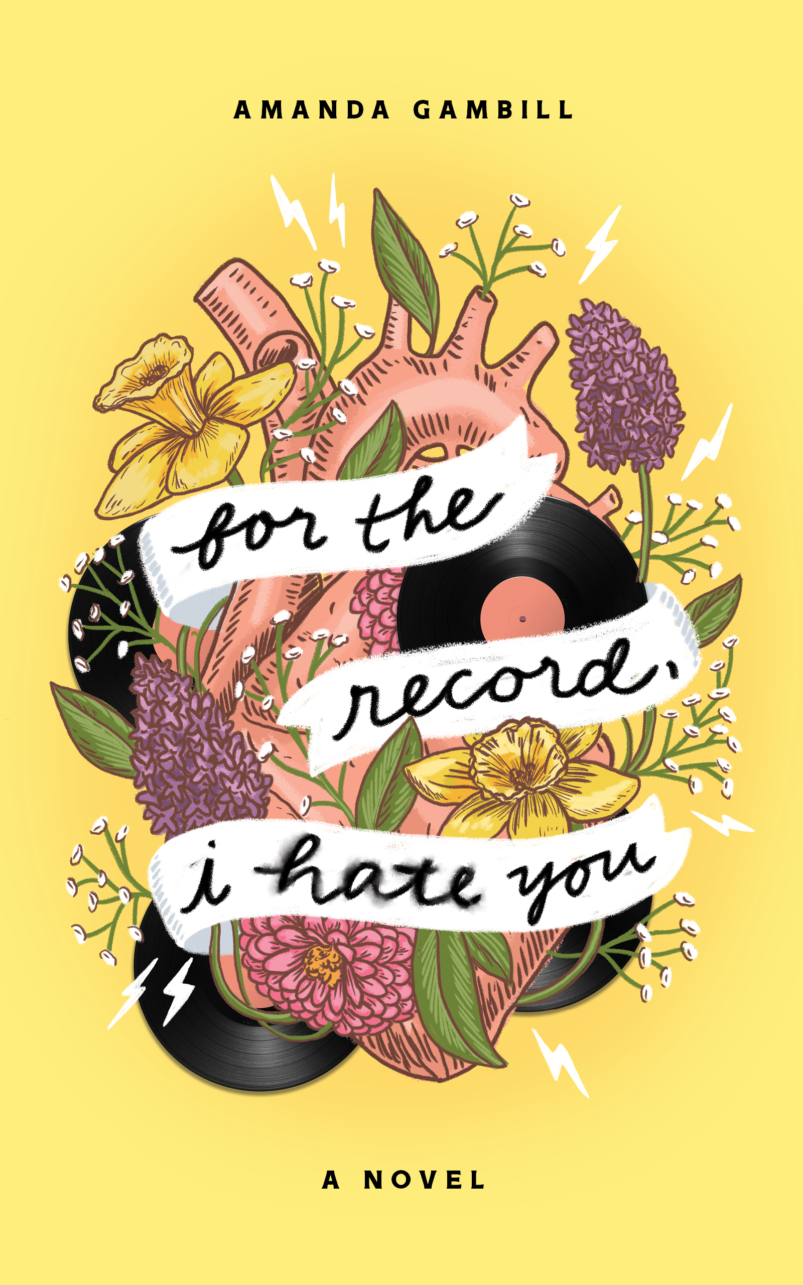 For The Record, I Hate You by Amanda Gambill | Goodreads