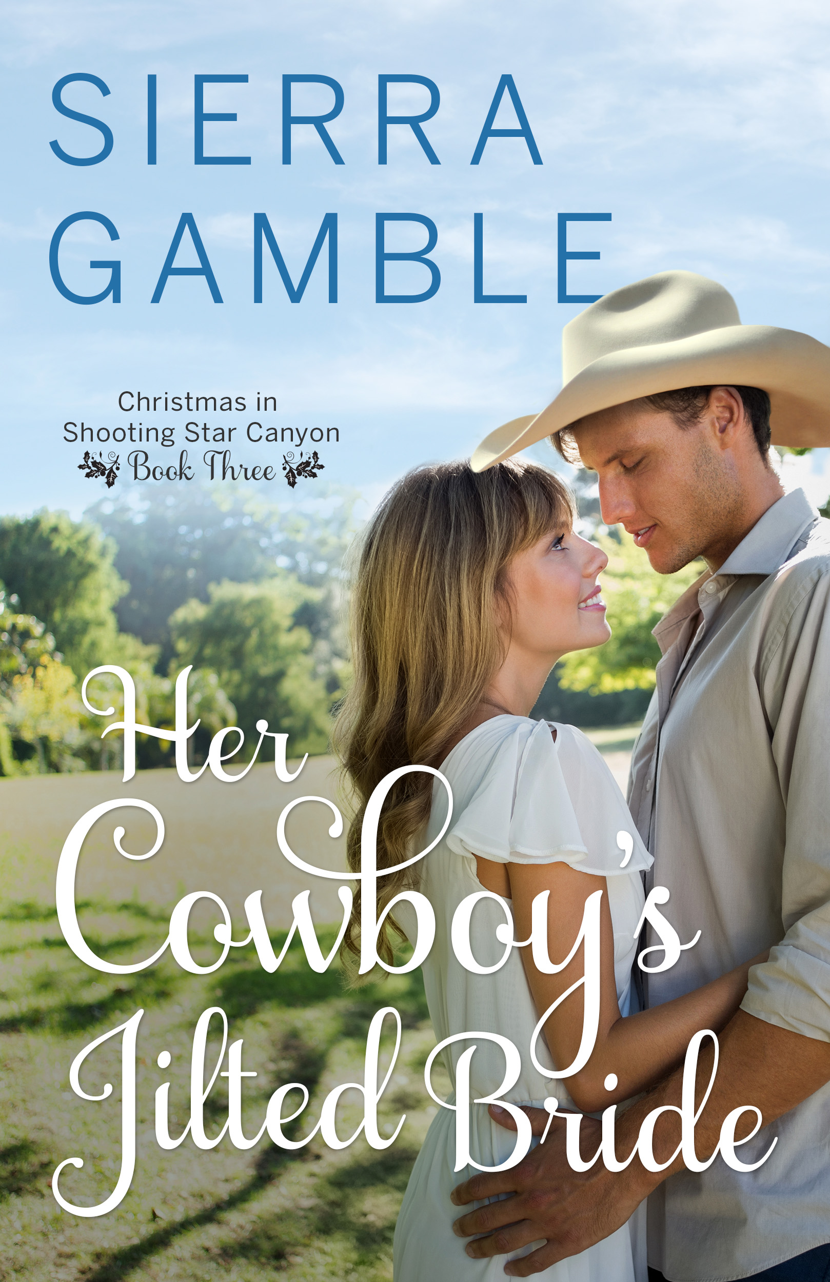 Her Cowboy's Jilted Bride by Sierra Gamble | Goodreads