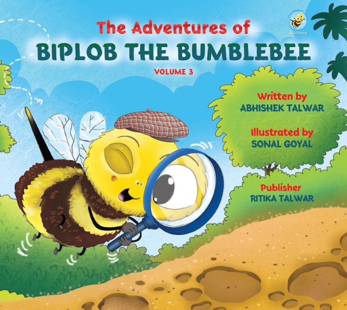 Adventures of Biplob the Bumblebee: Volume 3 by Abhishek Talwar | Goodreads