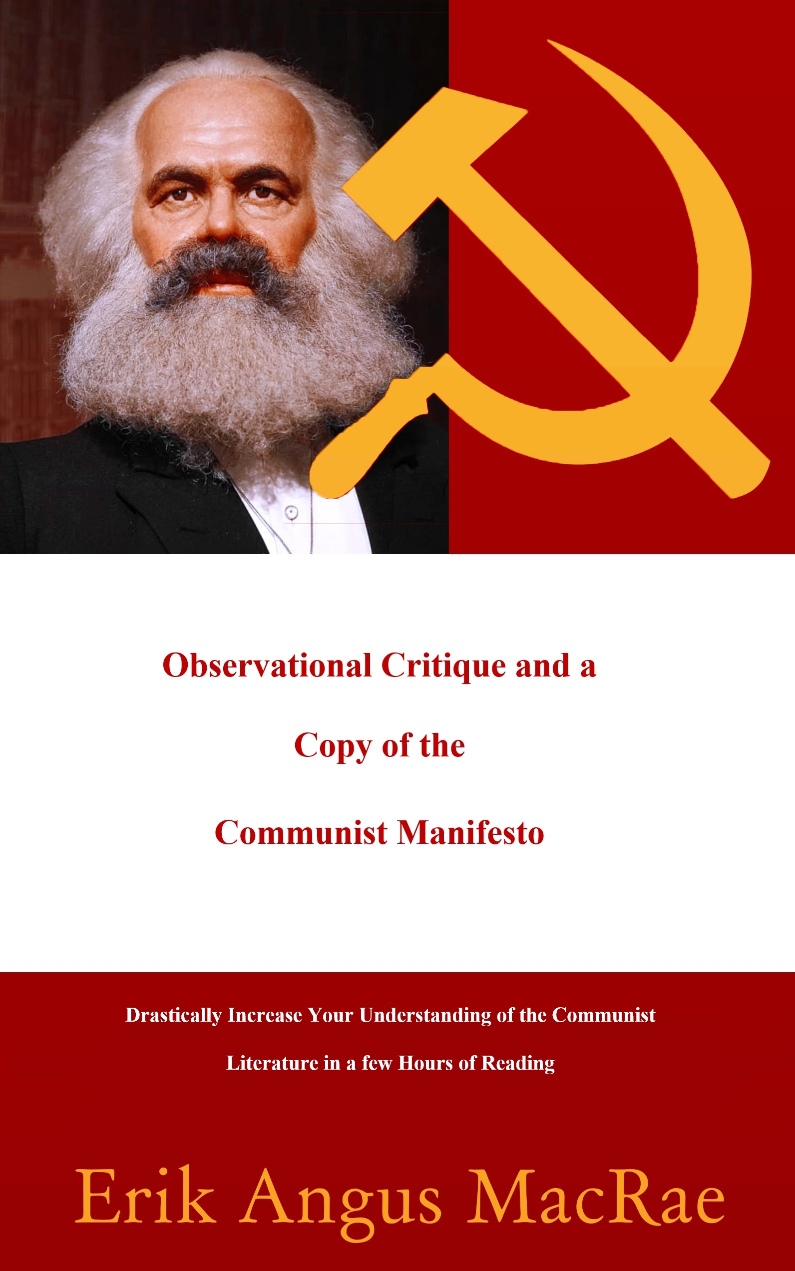 Observational Critique and a Copy of the Communist Manifesto ...