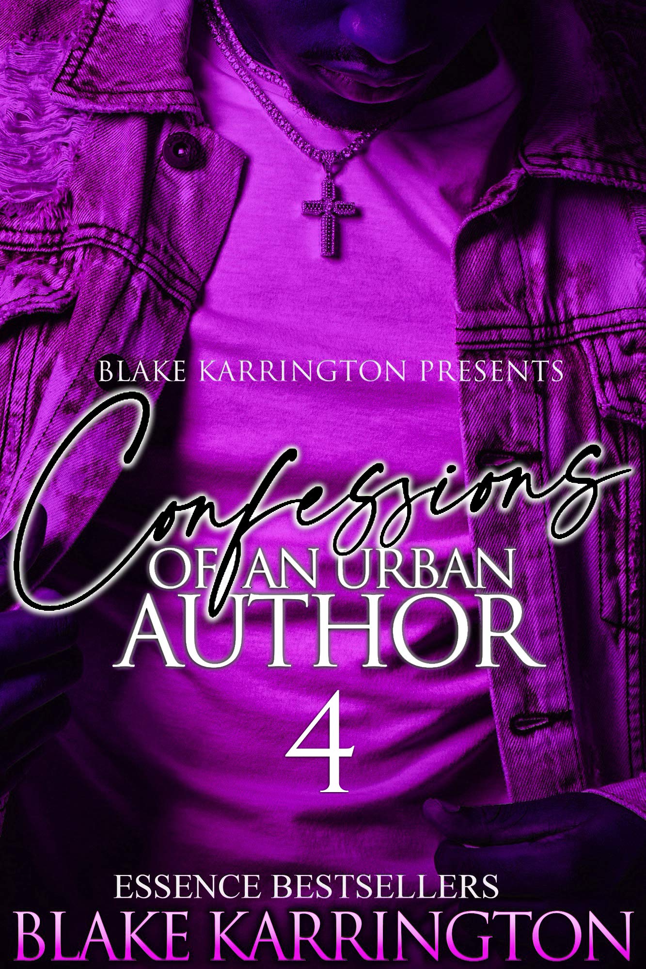 Confessions Of An Urban Author 4: "The Season Finale" by Blake ...