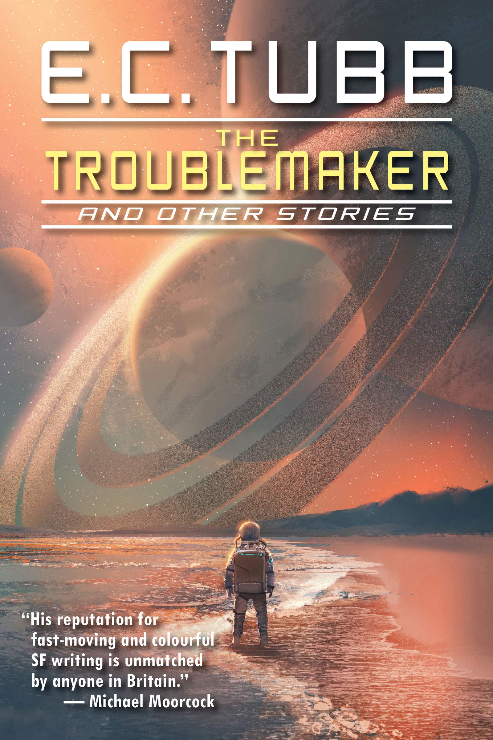 The Troublemaker and Other Stories by E.C. Tubb | Goodreads
