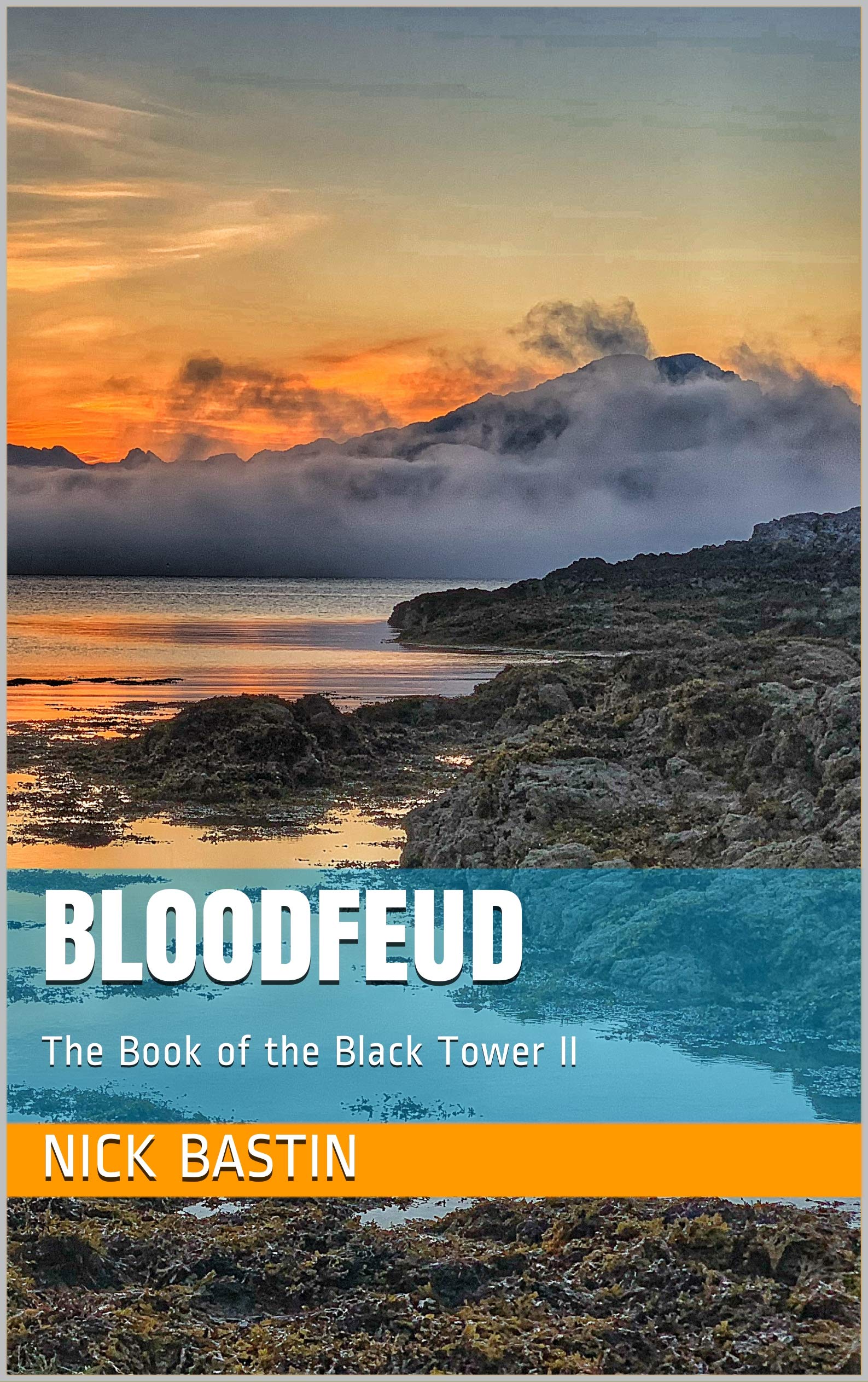Bloodfeud (Black Tower #2) by Nick Bastin | Goodreads