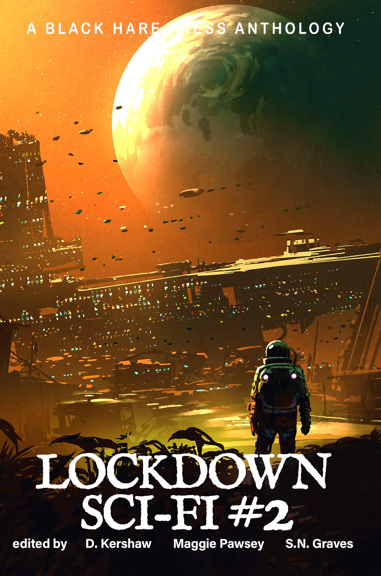 Lockdown: Sci-Fi, #2 (Lockdown Sci-Fi, #2) by D. Kershaw | Goodreads