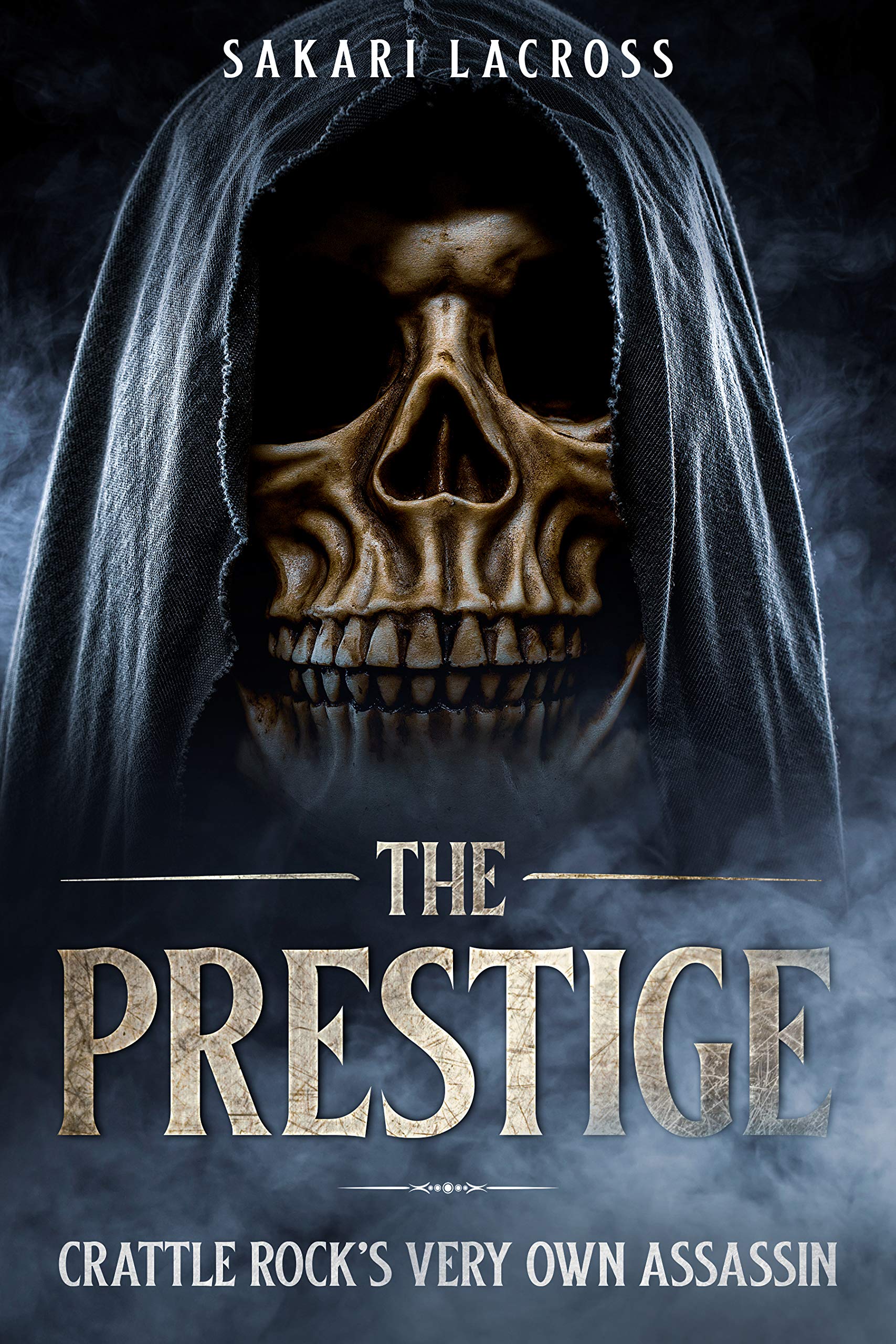 The Prestige (Volume 1): CrattleRock's Very Own Assassin by Sakari ...