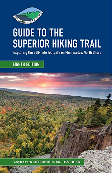 Guide to the Superior Hiking Trail: Exploring the 300-mile footpath on ...