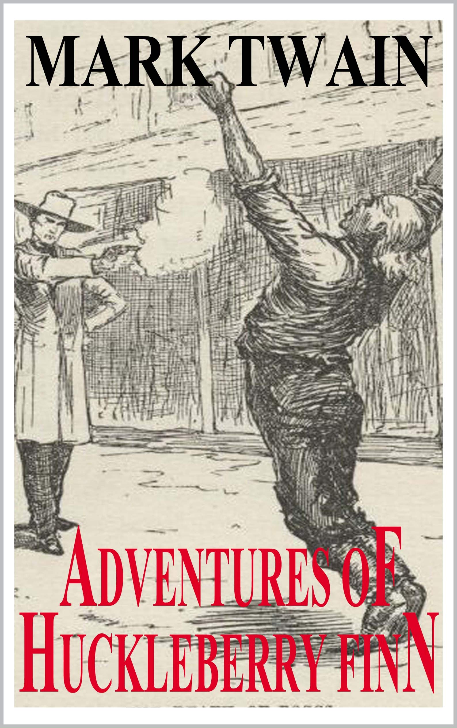 The Adventures of Huckleberry Finn (Illustrated) by Mark Twain | Goodreads