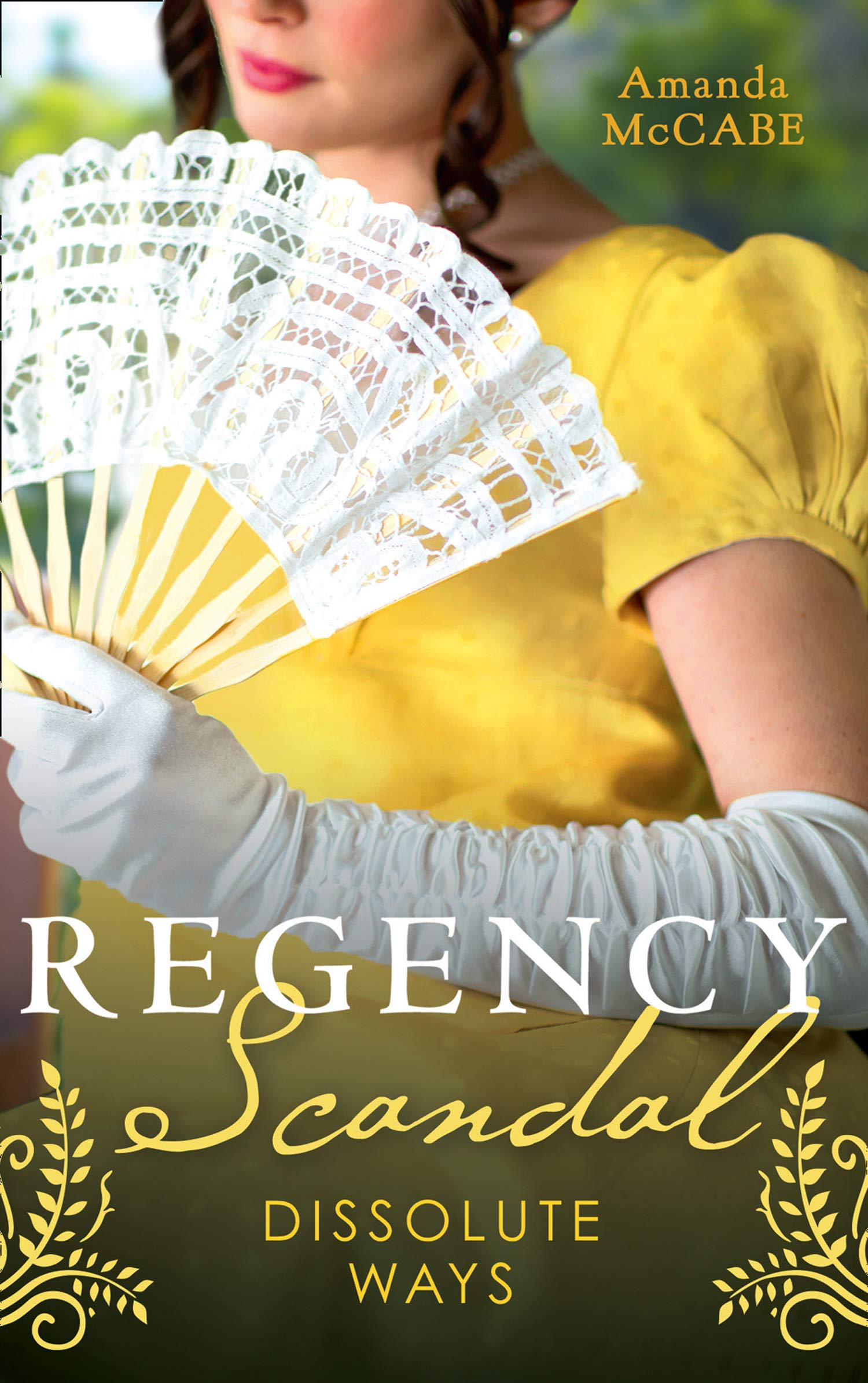 Regency Scandal: Dissolute Ways: The Runaway Countess (Bancrofts of ...
