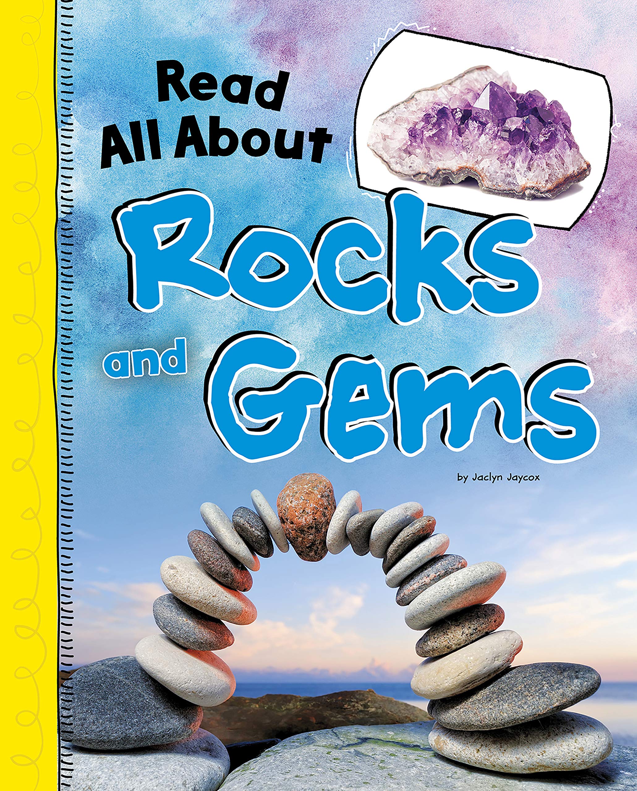 Read All About Rocks and Gems (Read All About It) by Jaclyn Jaycox ...