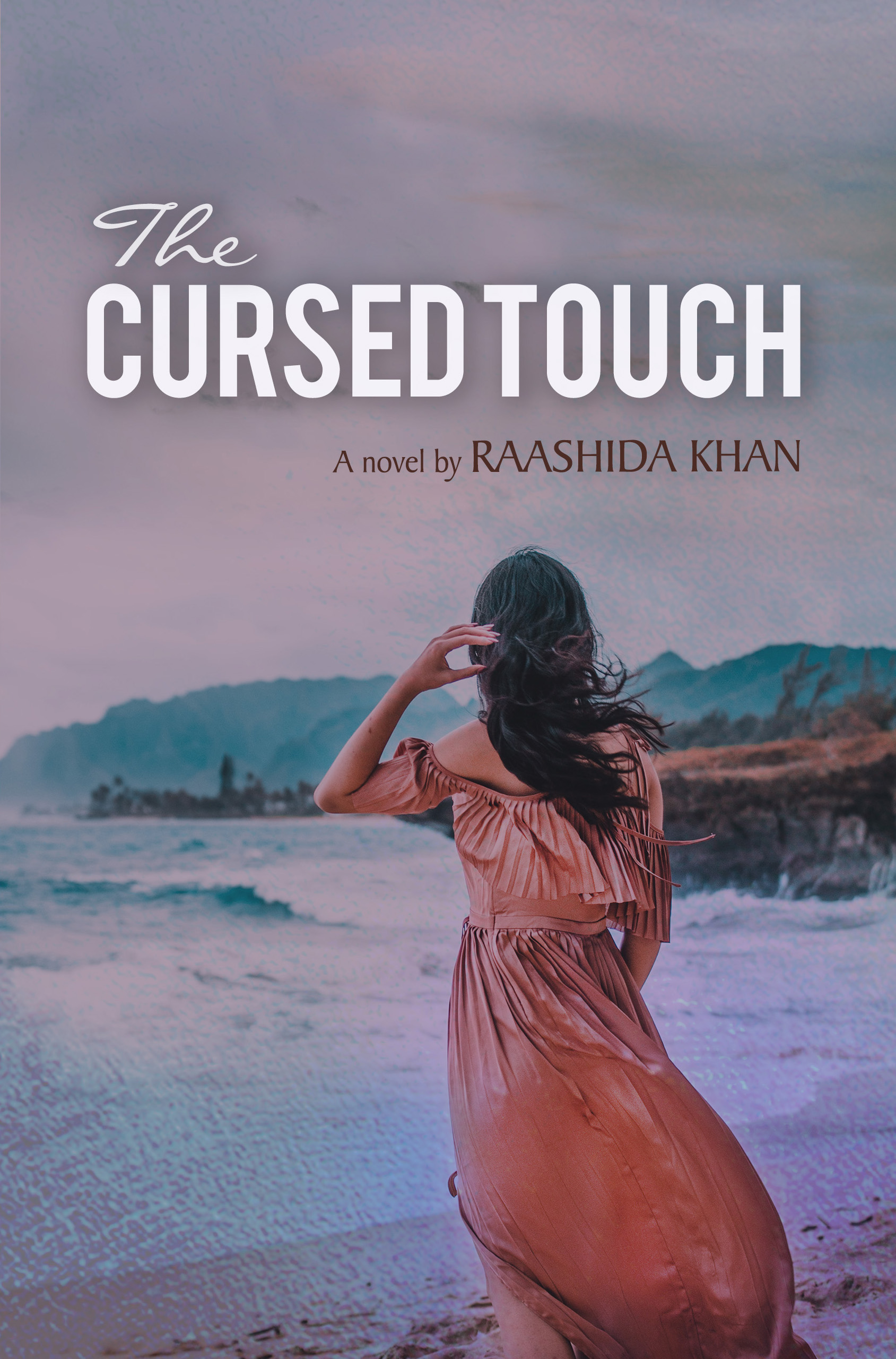 The Cursed Touch by Raashida Khan | Goodreads
