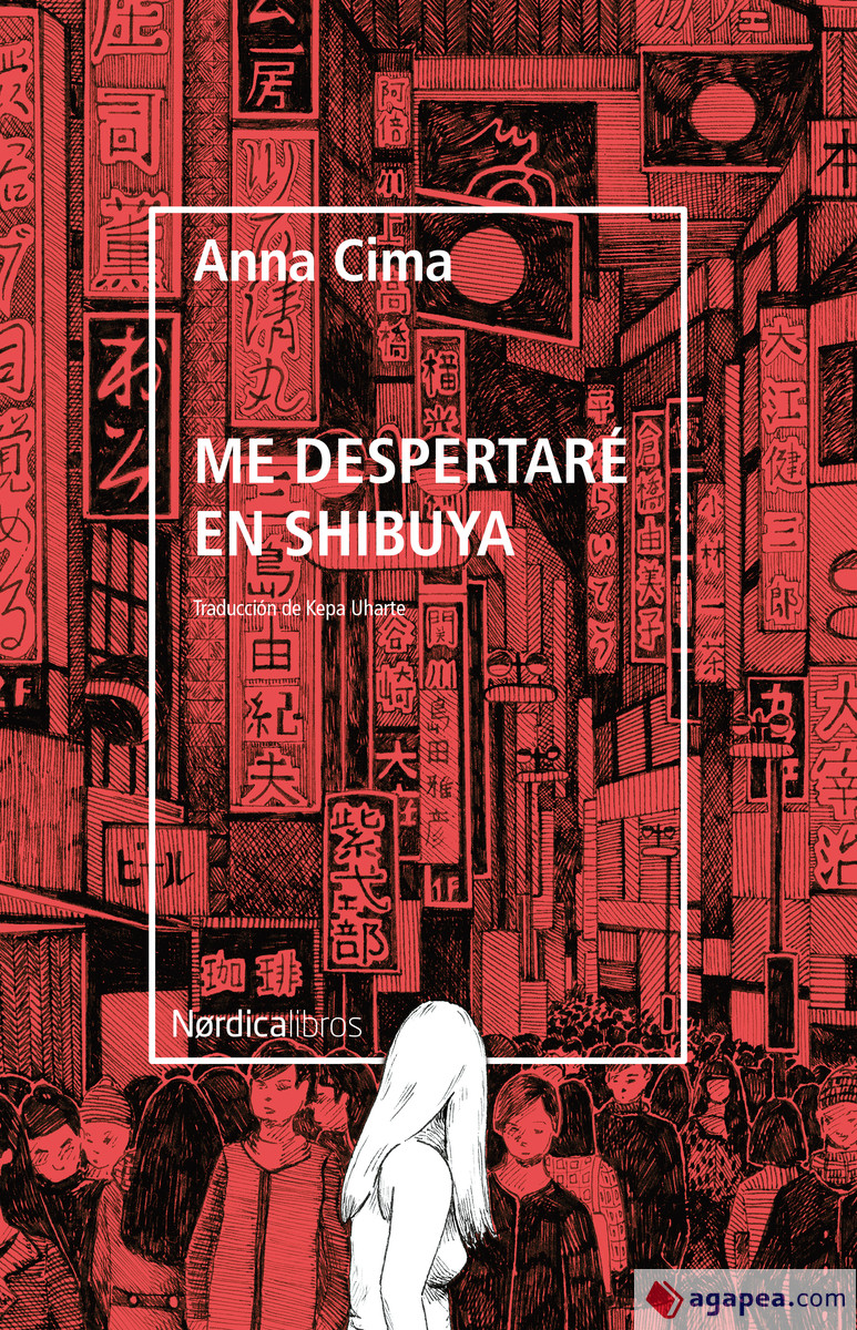 Me despertaré en Shibuya by Anna Cima | Goodreads