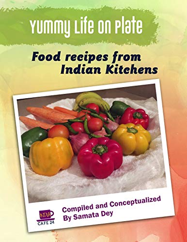 Yummy Life On Plate by Samata Dey | Goodreads