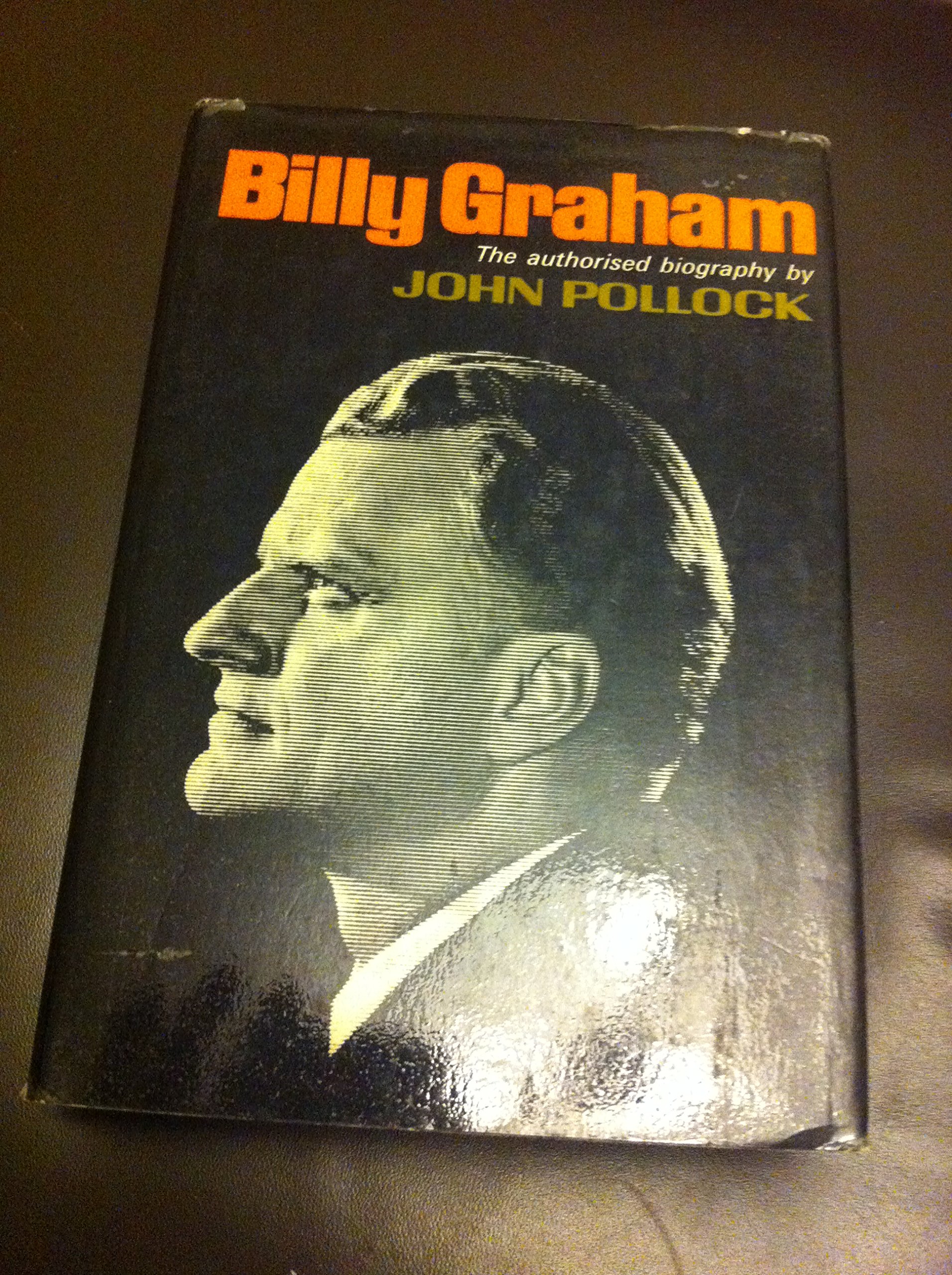 Billy Graham Biography by John Charles Pollock | Goodreads