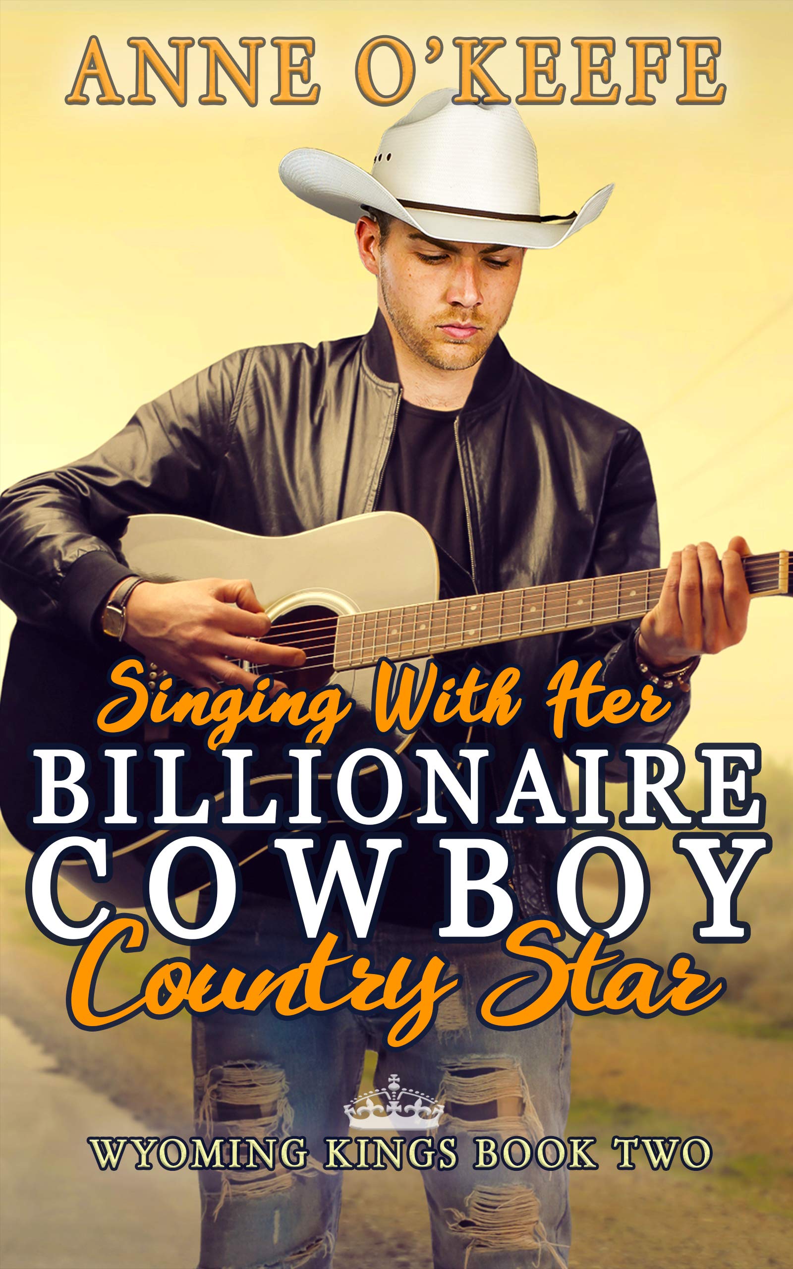 Singing With Her Billionaire Cowboy Country Star by Anne O'Keefe ...