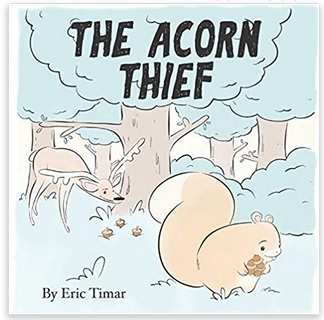 The Acorn Thief by Eric Timar | Goodreads