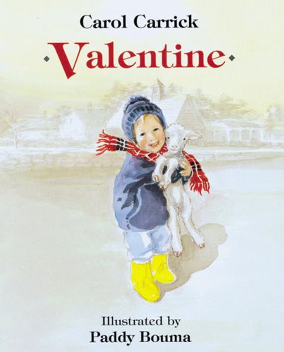 Valentine by Carol Carrick | Goodreads