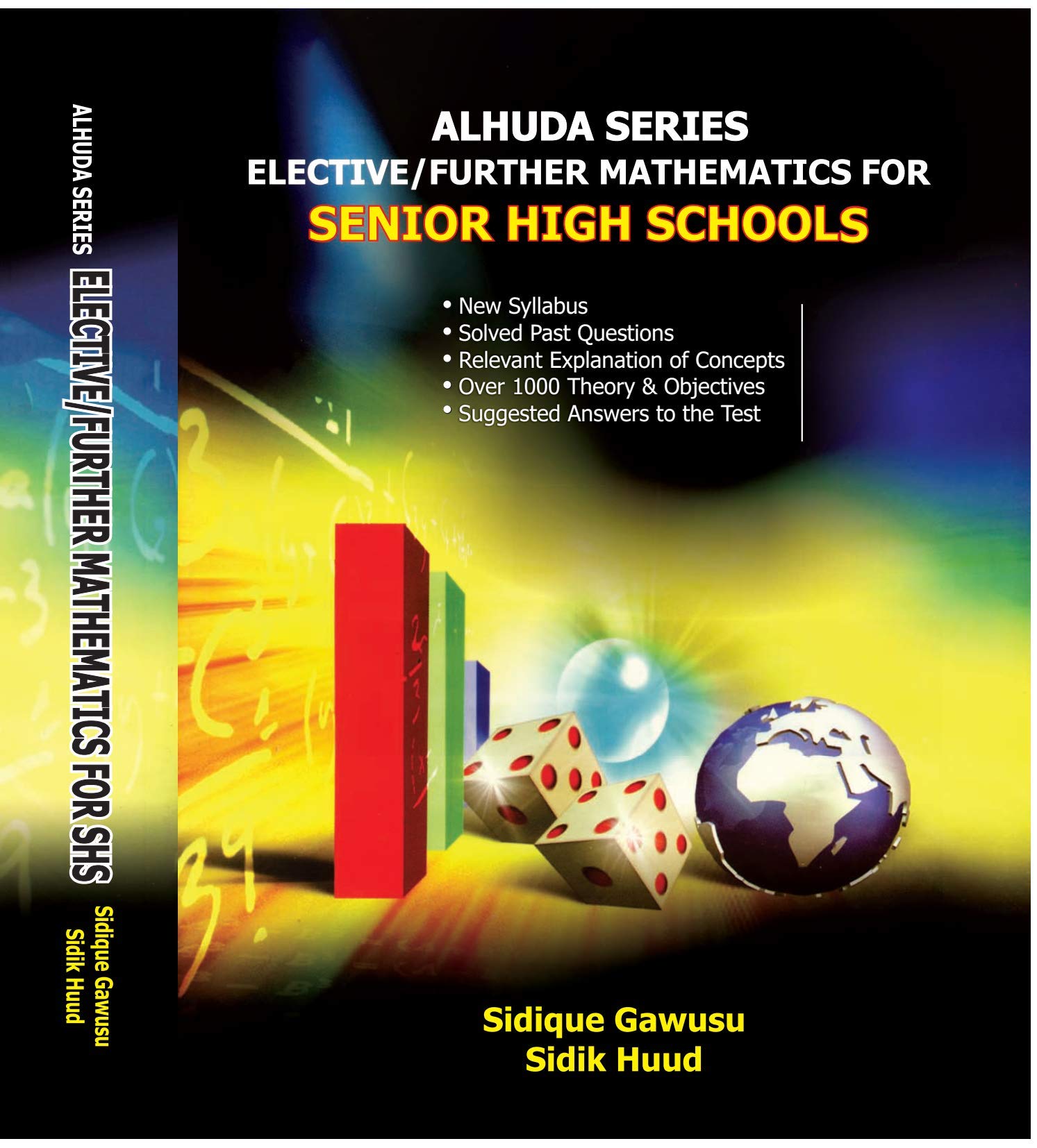 Elective / Further Mathematics for Senior High Schools by Sidique ...