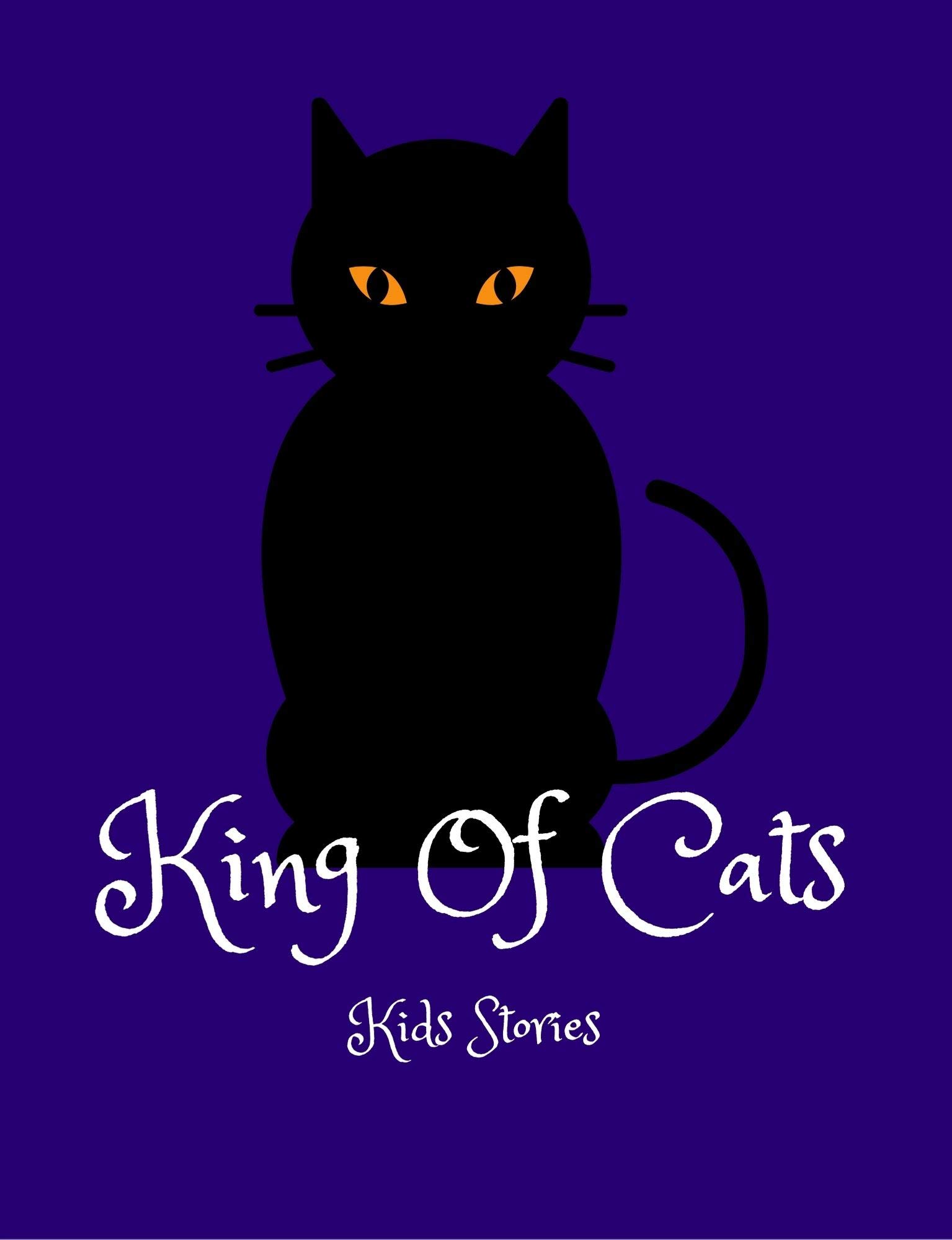 King Of Cats: Bed Time Story For Children | Perfect Spooky Story For ...