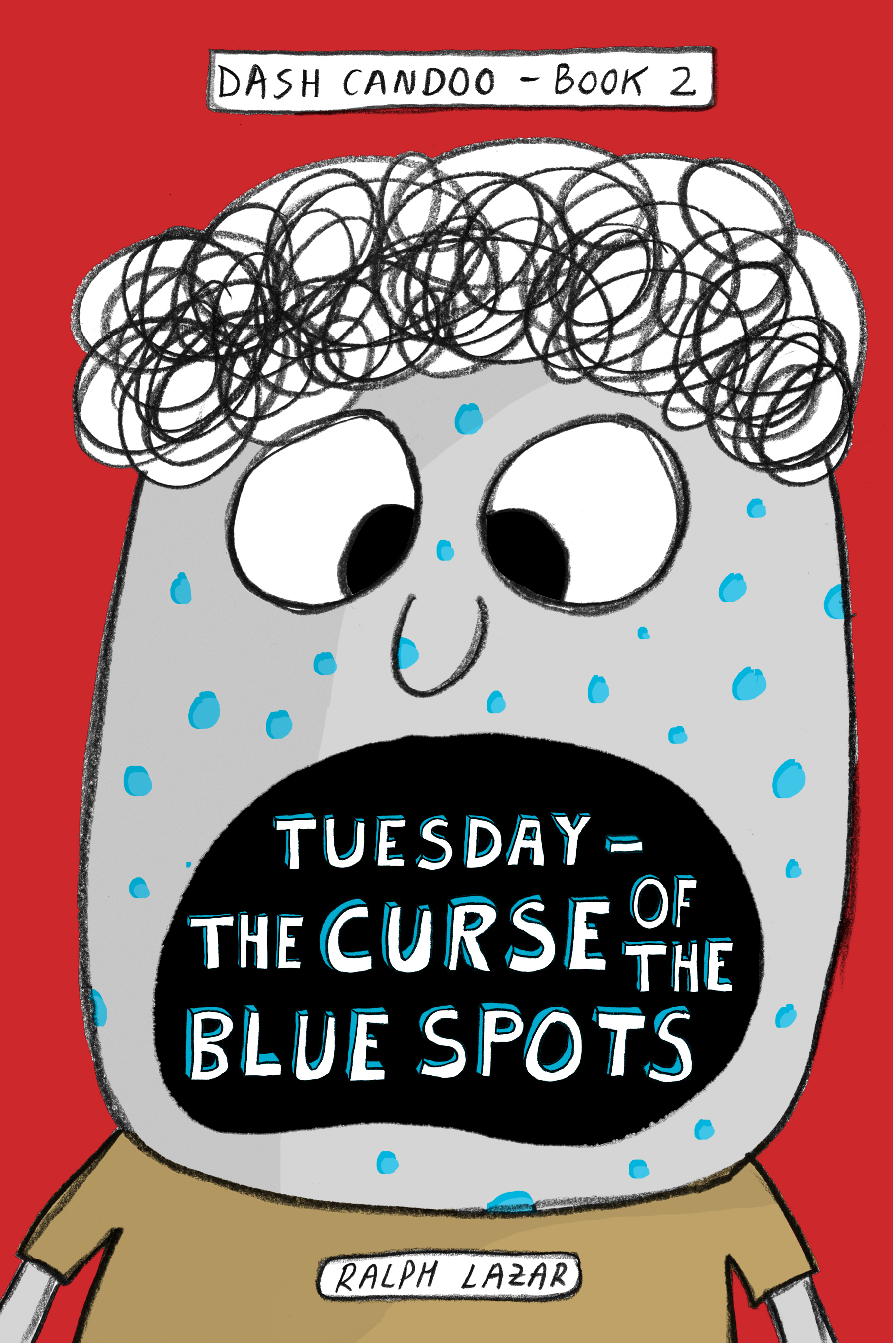 Tuesday - The Curse of the Blue Spots by Ralph Lazar | Goodreads