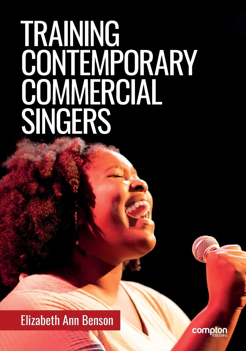 Training Contemporary Commercial Singers by Elizabeth Ann Benson ...